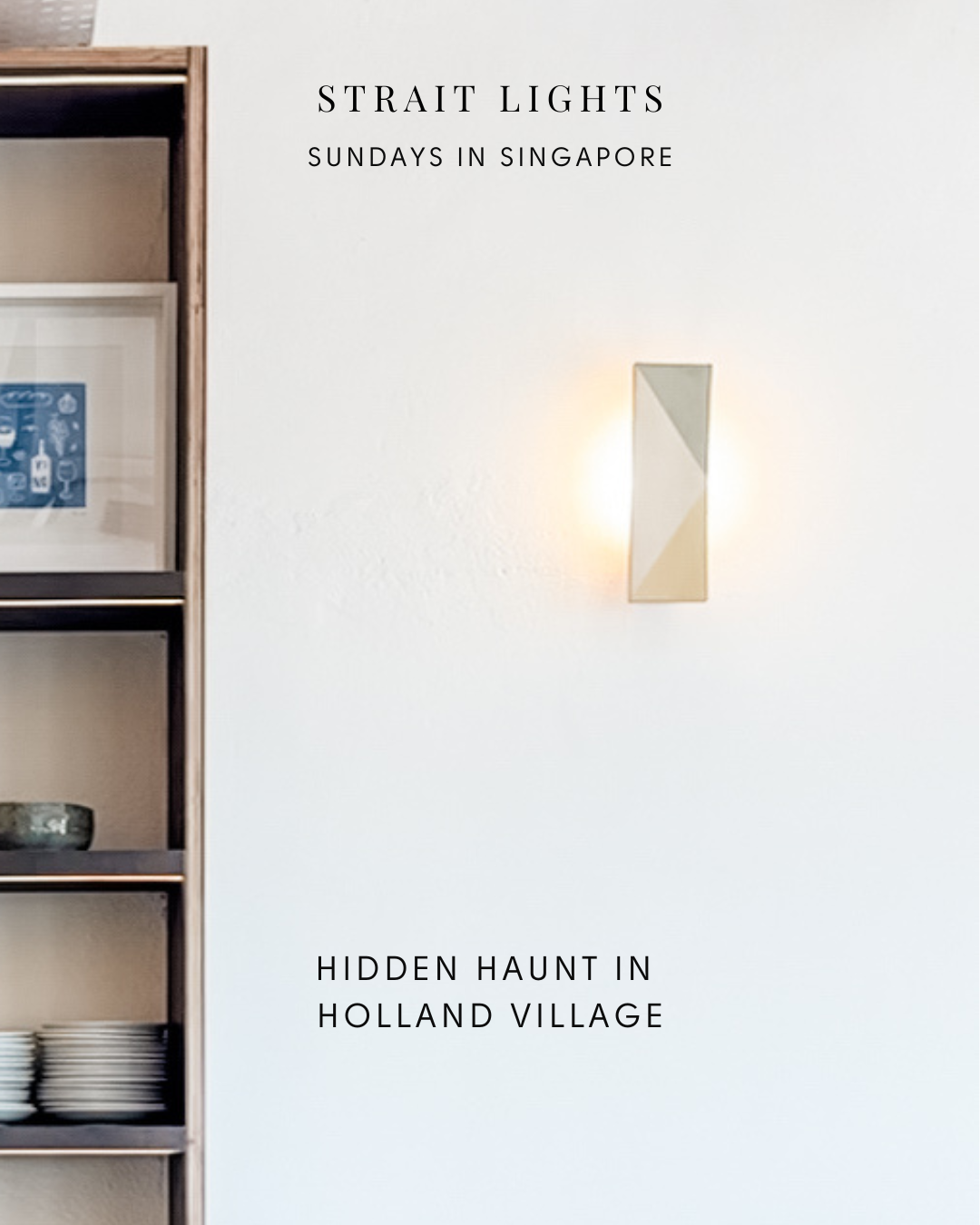 Gorgeous hidden lunch spot in Holland Village